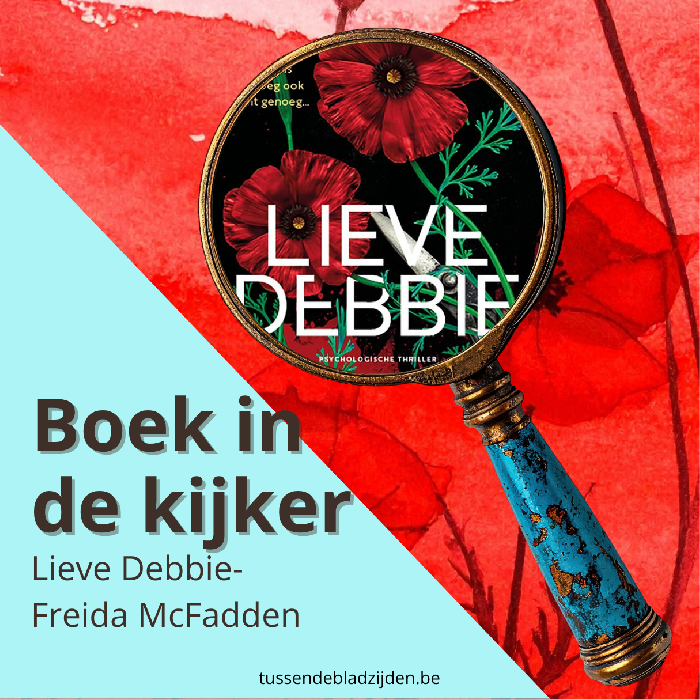 Boek in de kijker: Lieve Debbie :: Tussen de bladzijden